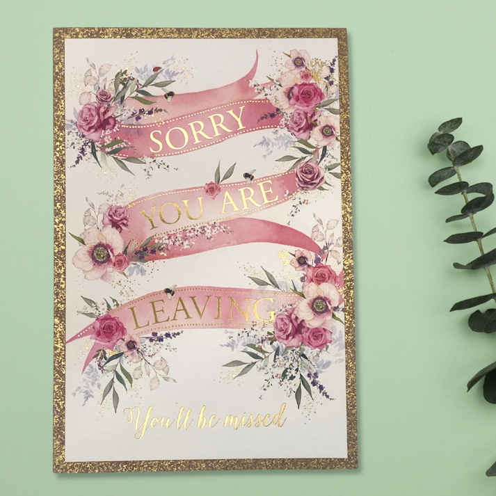 Sorry You're Leaving Card - Pizazz Floral Banners – The Celebration Store